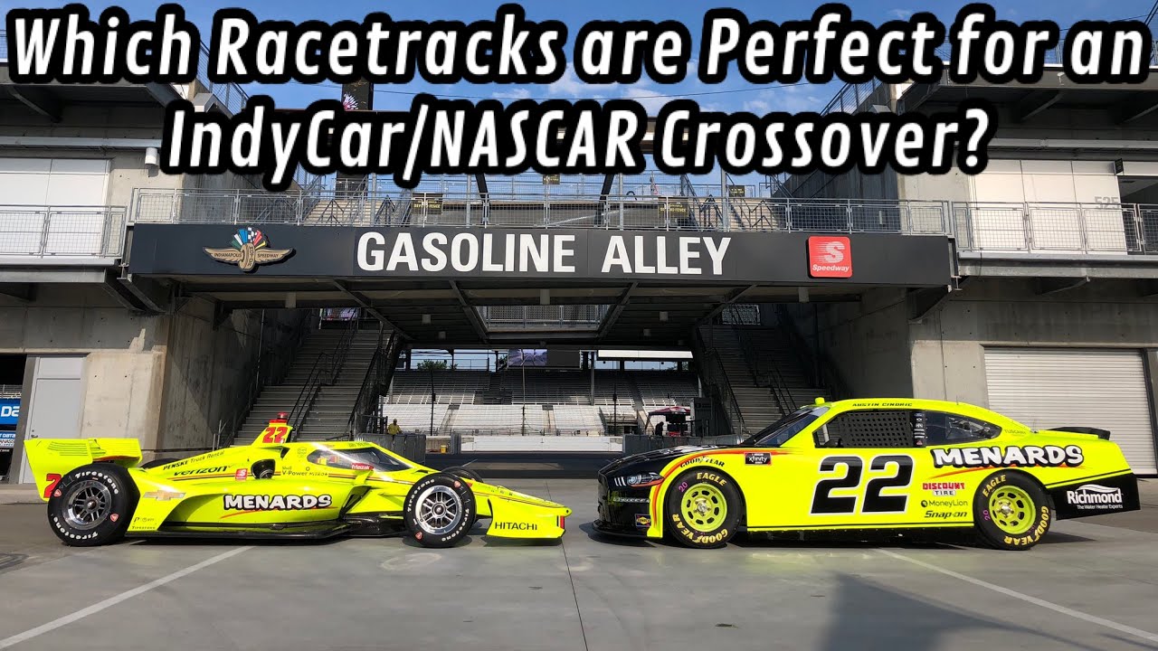 Which Racetracks are Perfect for an IndyCar/NASCAR Crossover? - YouTube