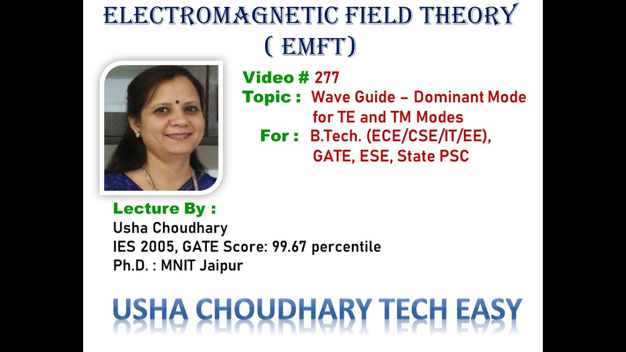 Video # 277 - Wave Guide - Dominant Mode for TE and TM Modes in ...