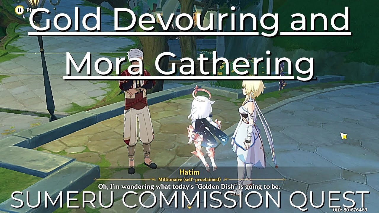 Gold Devouring and Mora Gathering | Sumeru Commission Quest - Genshin ...