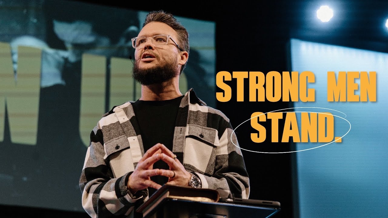Man Up! | Strong Men Stand - YouTube
