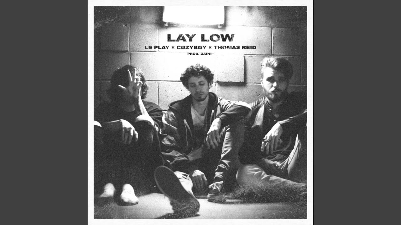 lay low - YouTube Music