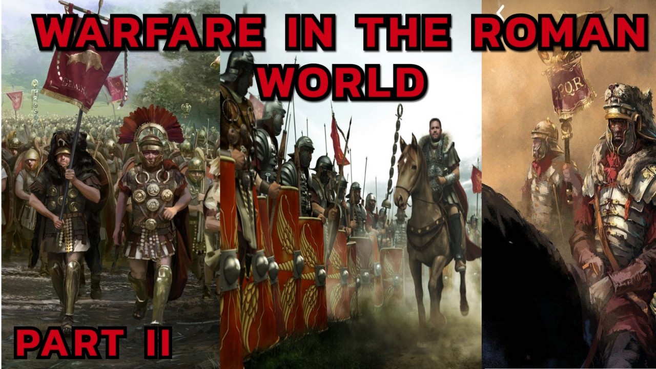 Warfare In The Roman World I Roman History DOCUMENTARY I Part II - YouTube