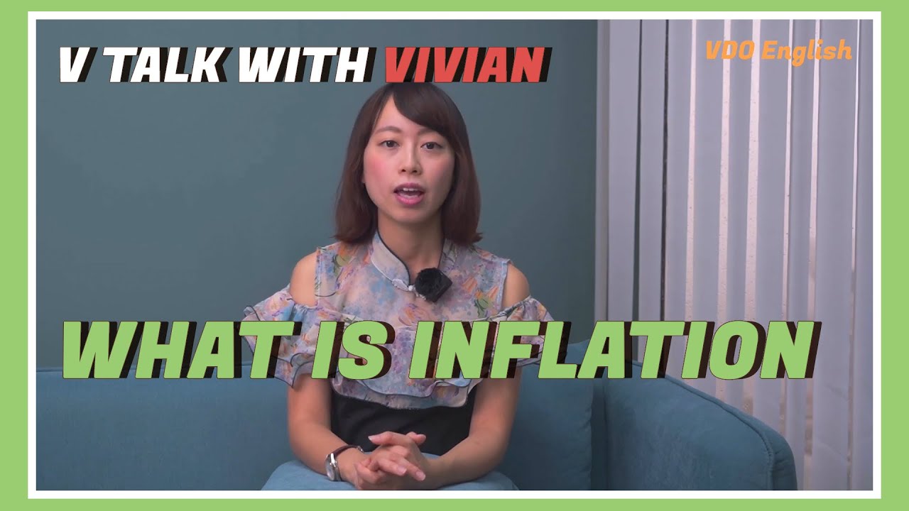 V Talk with Vivian: What is inflation - YouTube