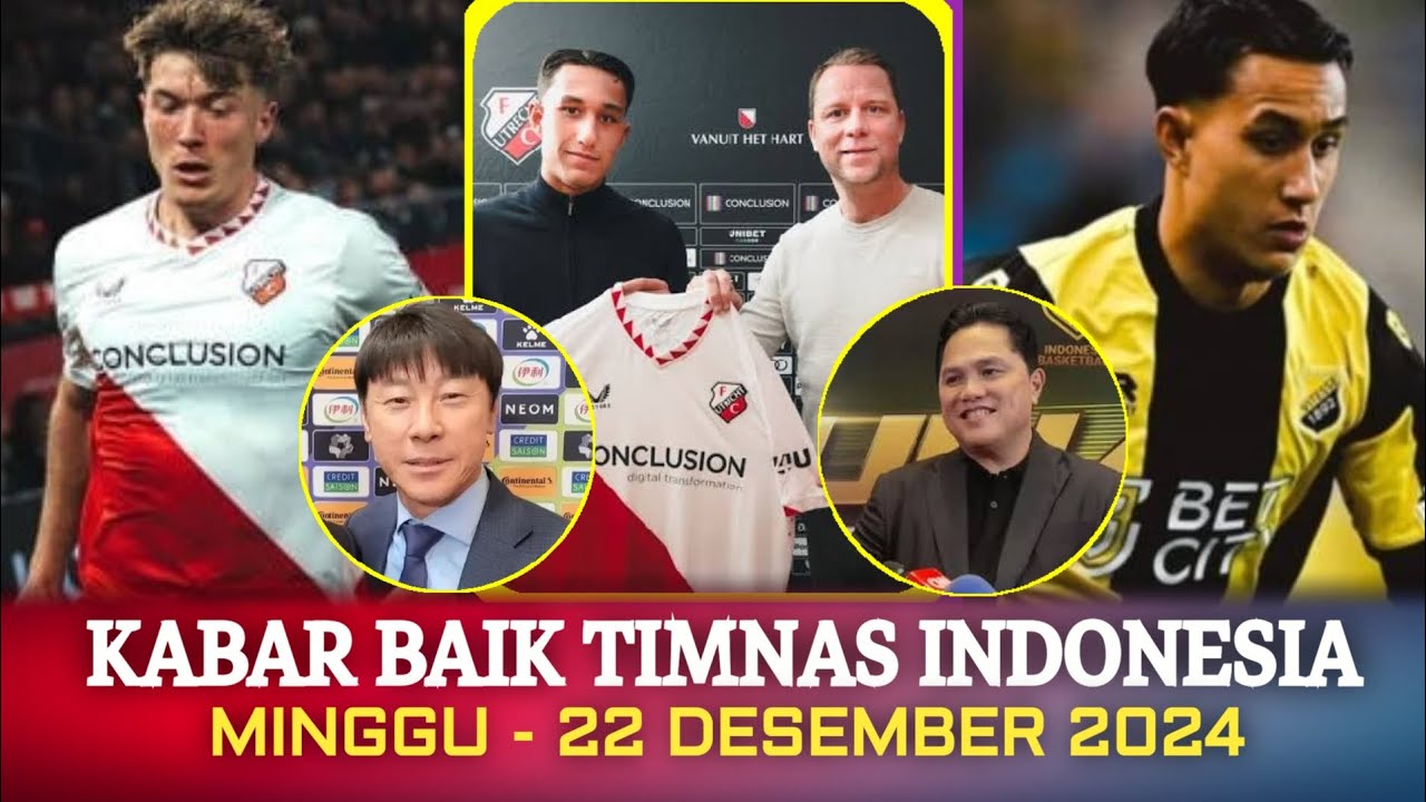 🔵 Kabar Baik Timnas Indonesia Hari Ini - MINGGU 22 DESEMBER 2024 ...