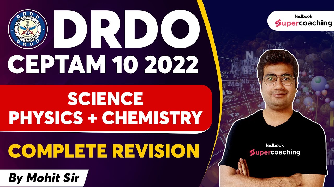 DRDO CEPTAM 10 Physics Marathon 2022 | Science Class for DRDO | STA B ...