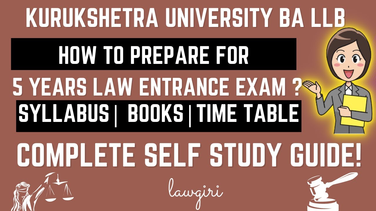 Kuk BA LLB Entrance Exam Syllabus, Books, Pattern, Eligibility ...