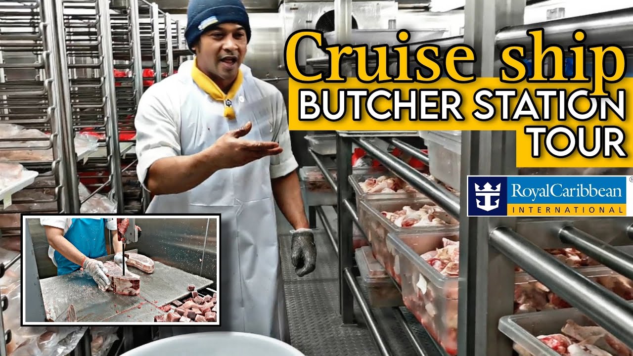 BUTCHER STATION TOUR | Working in a cruise ship | Butcher meat cutting ...
