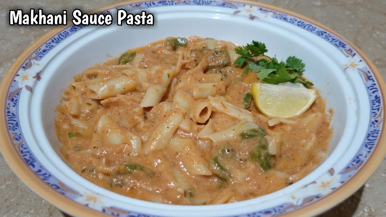 Pasta in Makhani Sauce | Makhani Pasta recipe | Makhani Sauce Pasta ...