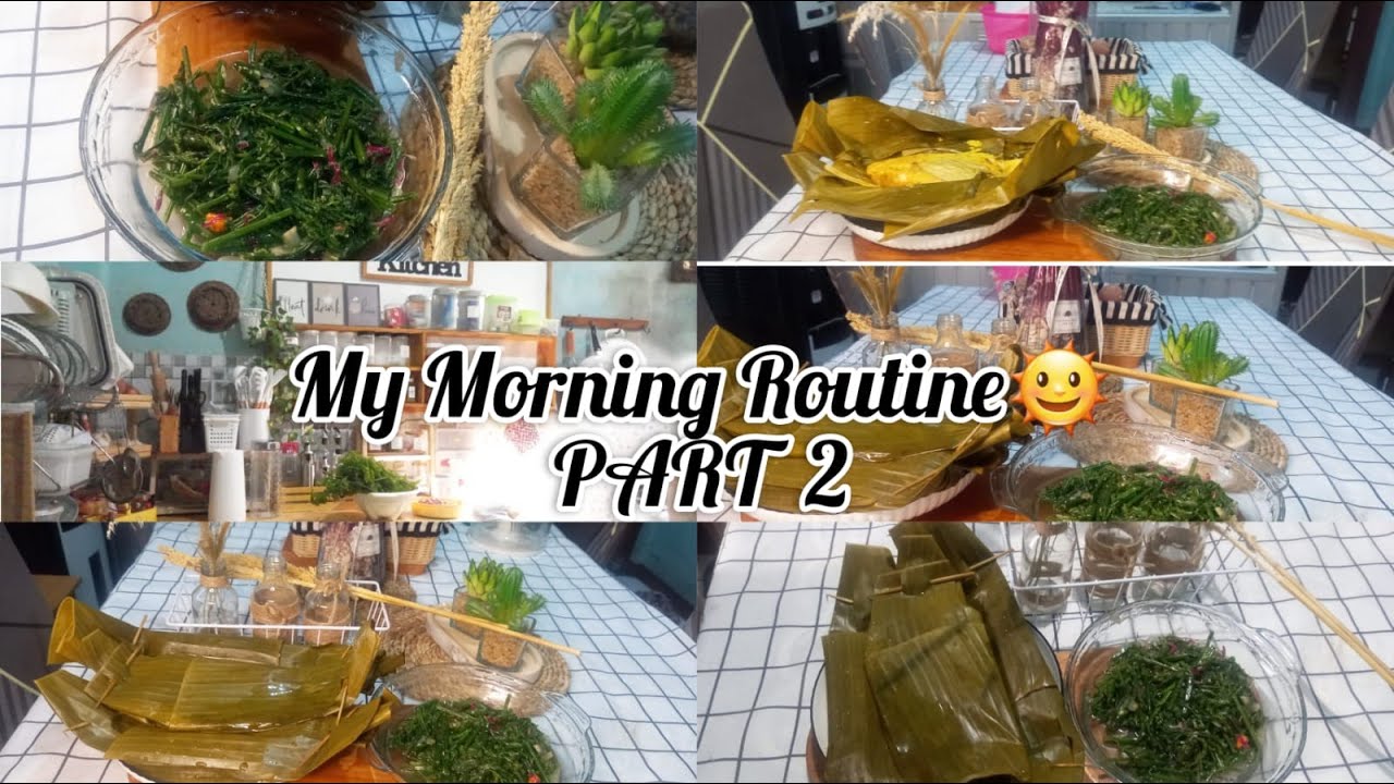 PART 2 - MY MORNING ROUTINE - YouTube