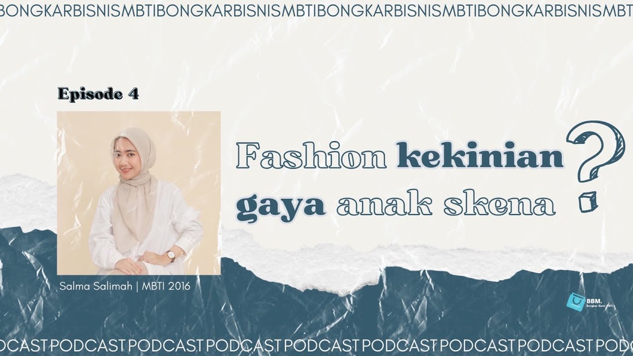 BBM Season 4 Eps.4 : Intip Fashion Brand Ala Anak Skena - YouTube