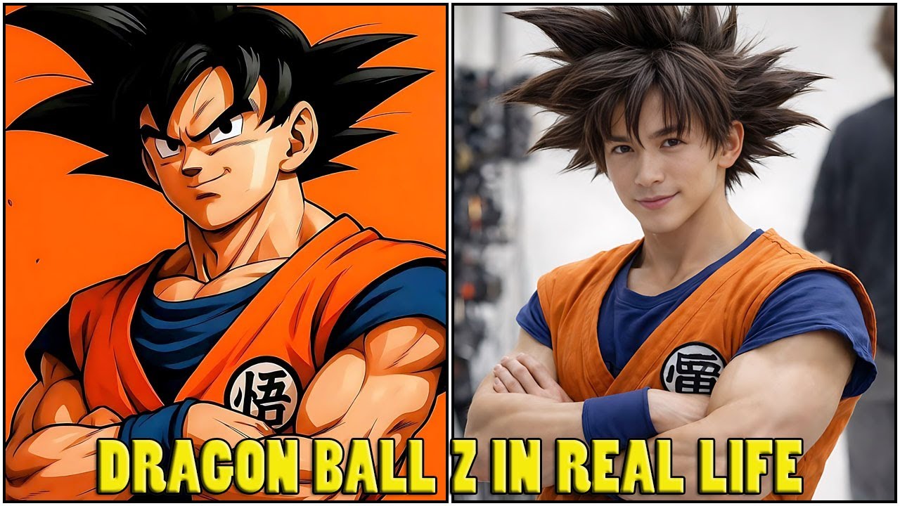DRAGON BALL Z MAIN CHARACTERS IN REAL LIFE | GOKU, VEGETA, GOHAN & MORE ...