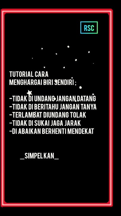TUTORIAL CARA MENGHARGAI DIRI SENDIRI - YouTube