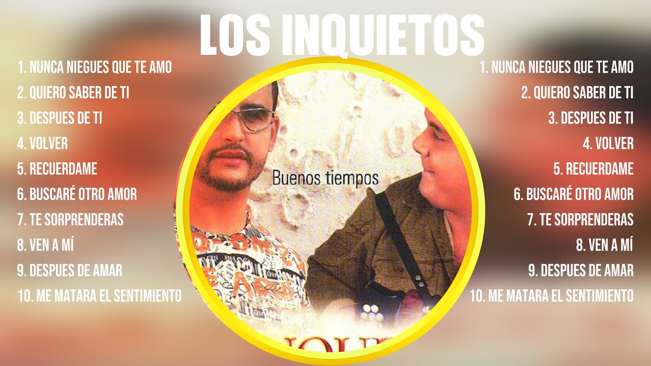 Las mejores canciones del álbum completo de Los Inquietos 2024 - YouTube