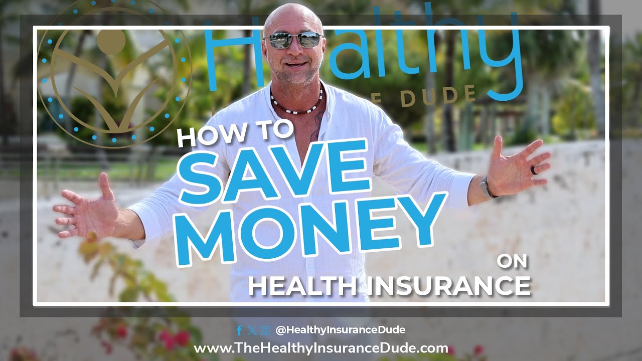 How to Save Money on Health Insurance - YouTube