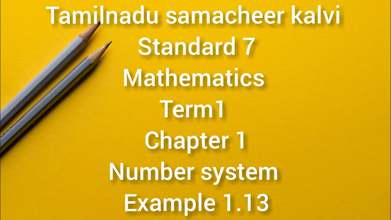 Tamilnadu Samacheer Kalvi 7th Standard Maths Term1 Chapter 1 Number tamilnadu-samacheer-kalvi-7th-standard-maths-term1-chapter-1-number