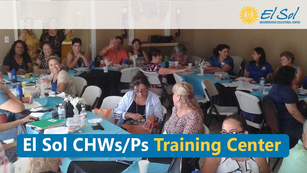 El Sol's Community Health Workers/Promotores de Salud Training Center ...