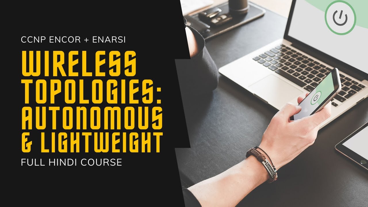 185. CCNP Encore + Enarsi | CCNP Wireless - Autonomous & Lightweight ...