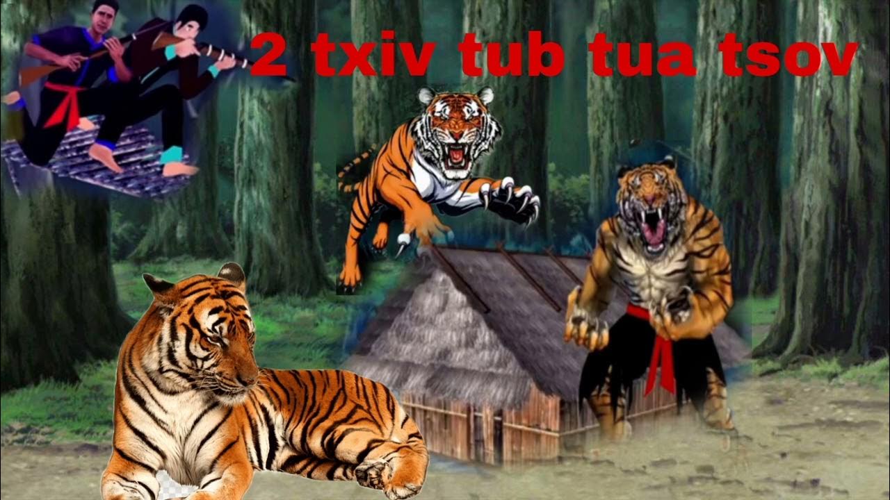 dab neeg mu nyob twj cuab mu saib niam tai yawm txiv txog ib tom kev raug tsov tom txaus ntshai ...