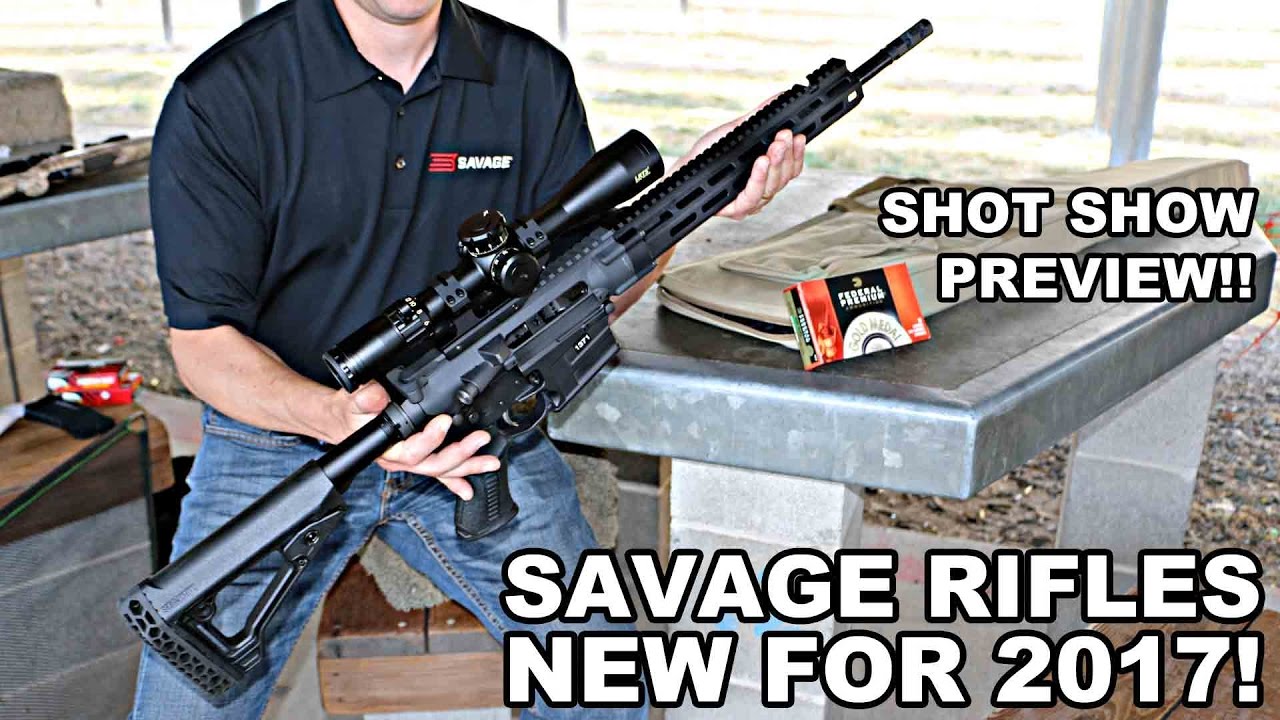 Savage Rifles! New for 2017 - YouTube