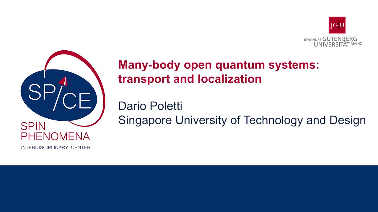 Talks - SPICE Quantum Thermodynamics and Transport - Dario POLETTI ...