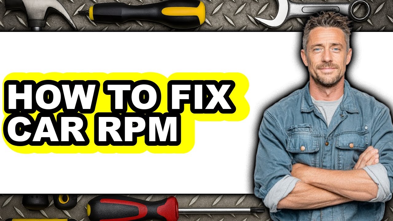 How to Fix Car Rpm - Easy Guide - YouTube