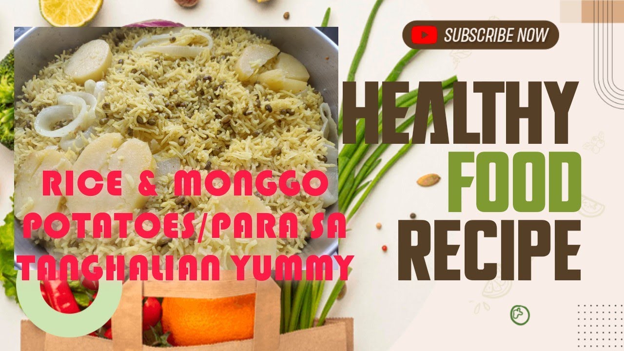 RICE & MONGGO/POTATOES PARA SA TANGHALIAN YUMMY NI KA MYS STYLE VLOG ...