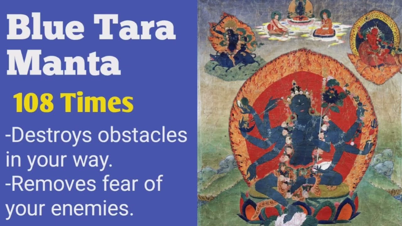 Blue Tara Manta.Removes fear of your enemies.Blue Tara is a powerful ...