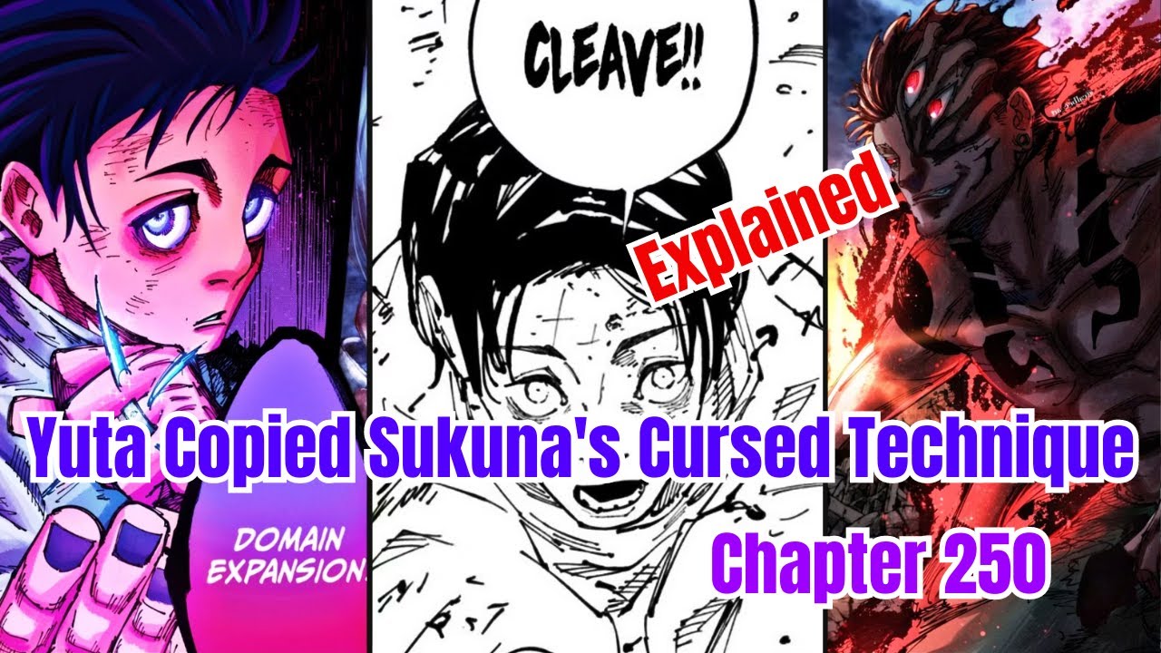 How Yuta Copied Sukuna's Cursed Technique | chapter 250 | Jujutsu ...