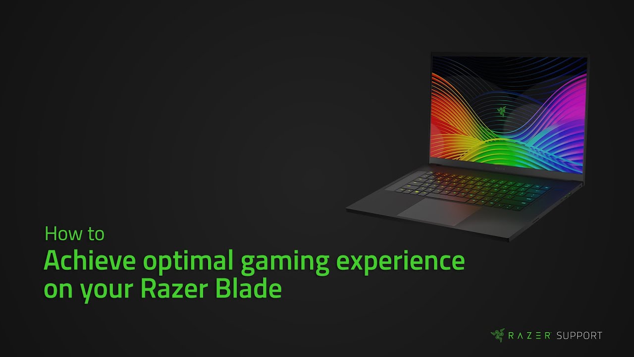 How to optimize your Razer Blade for maximum gaming experience - YouTube