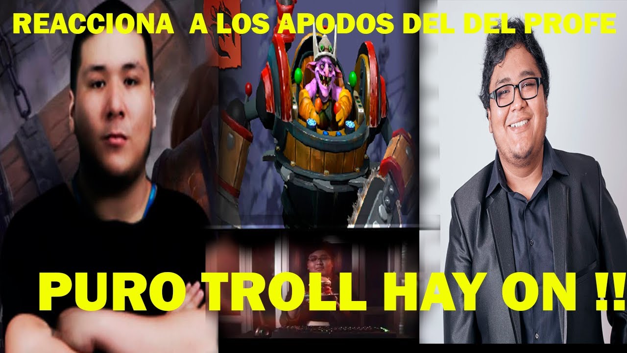 KINGTEKA JUEGA CON PURO TROLL!!! REACIONA APODOS DEL PROFE(MAYIMBU ...