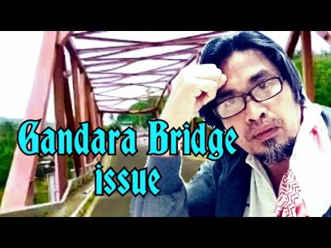 GANDARA SAMAR. Bridge issue - YouTube