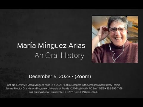 An Oral History With María Mínguez Arias, December 5, 2023 - YouTube