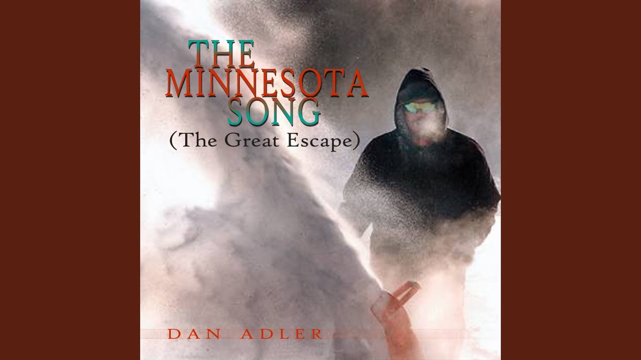 The Minnesota Song (The Great Escape) - YouTube