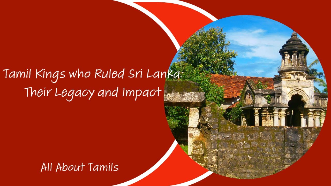 028 Tamil Kings Who Ruled Sri Lanka - YouTube
