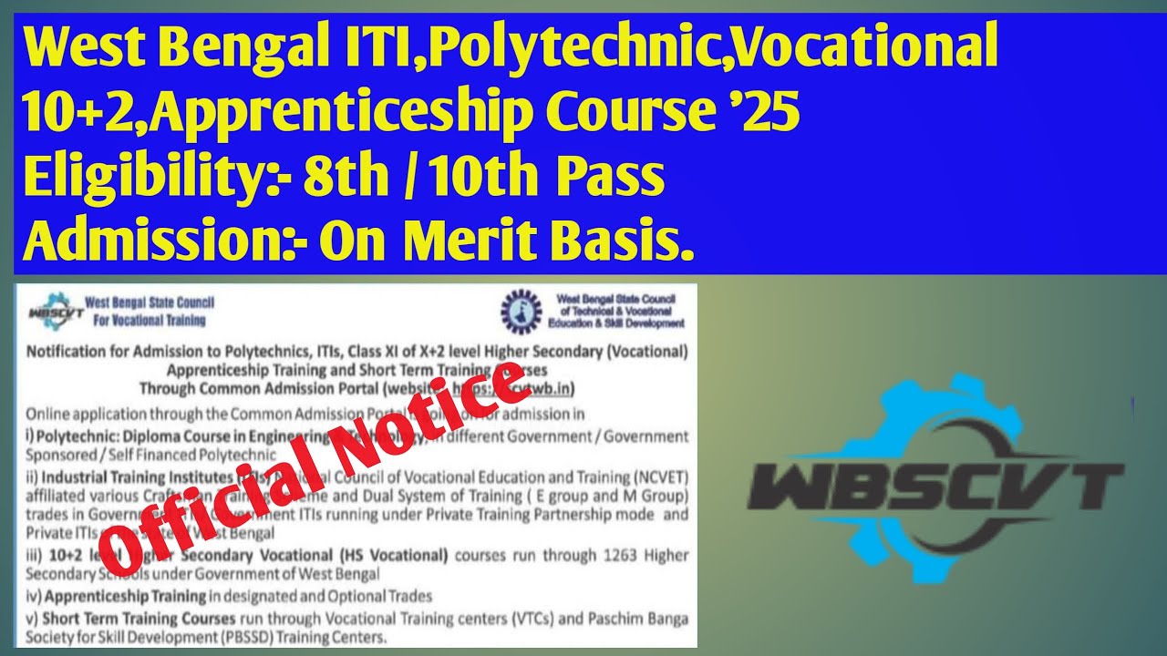WB Various Higher Education Forms'2025 | ITI | Polytechnic| Vocational ...