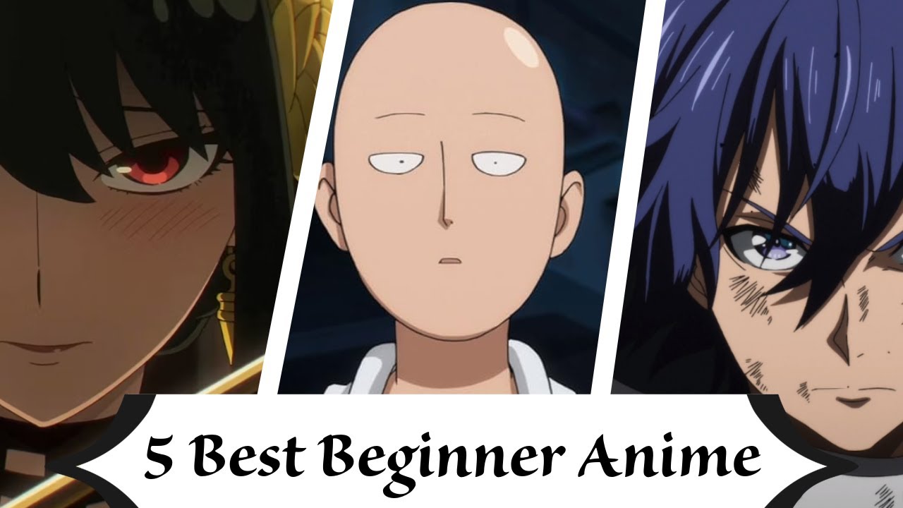5 BEST anime for beginners - YouTube