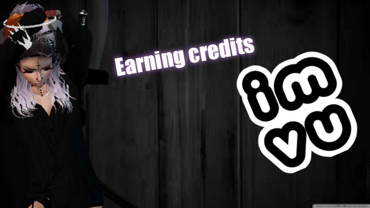 .:Imvu:.Guide to how i earn credits - YouTube