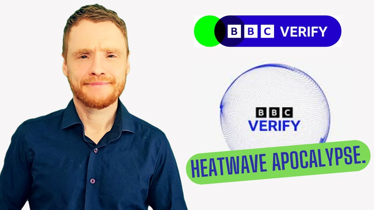 BBC Verify- Heatwave Apocalypse... - YouTube