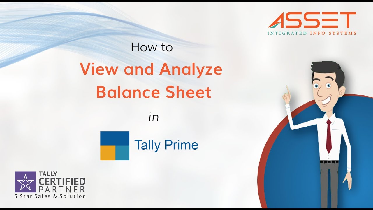 How to View and Analyse Balance Sheet in TallyPrime | Asset Tally - YouTube