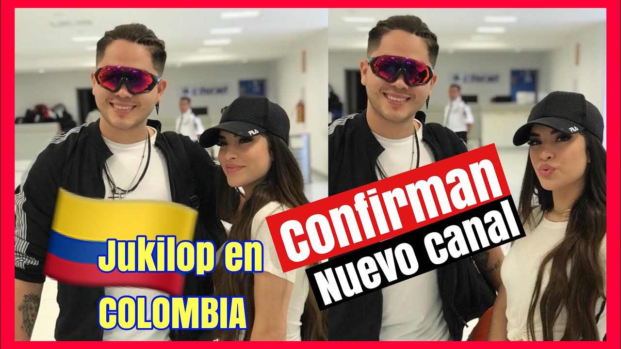 JUKILOP CONFIRMAN NUEVO CANAL! EN COLOMBIA Y SORPRESA MUSICAL - YouTube
