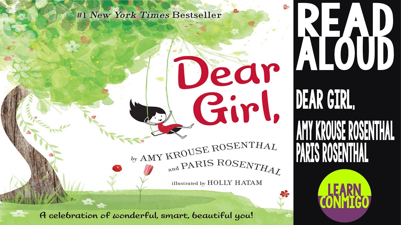 ️Dear Girl, [READ ALOUD] by Amy Krouse Rosenthal - YouTube