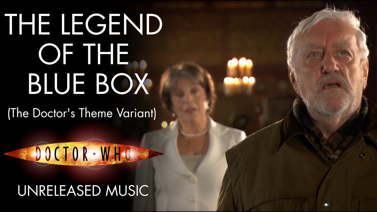 The Legend of the Blue Box (The Doctor's Theme variant) - Doctor Who ...