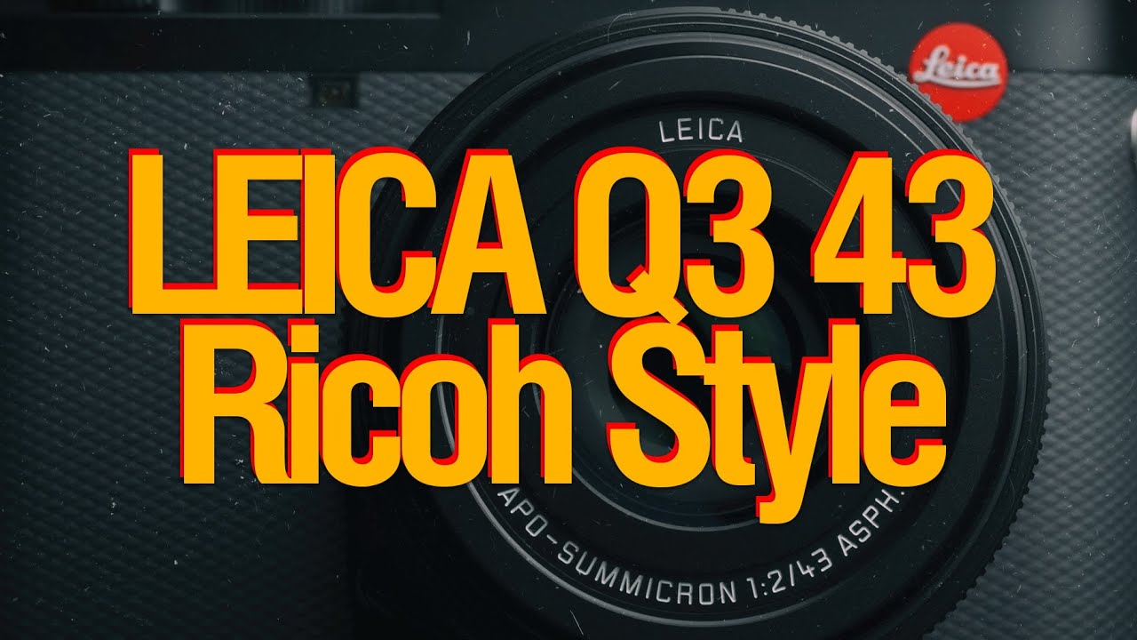 [🔴LIVE🔴] LEICA Q3 43 . Теперь как Ricoh - YouTube