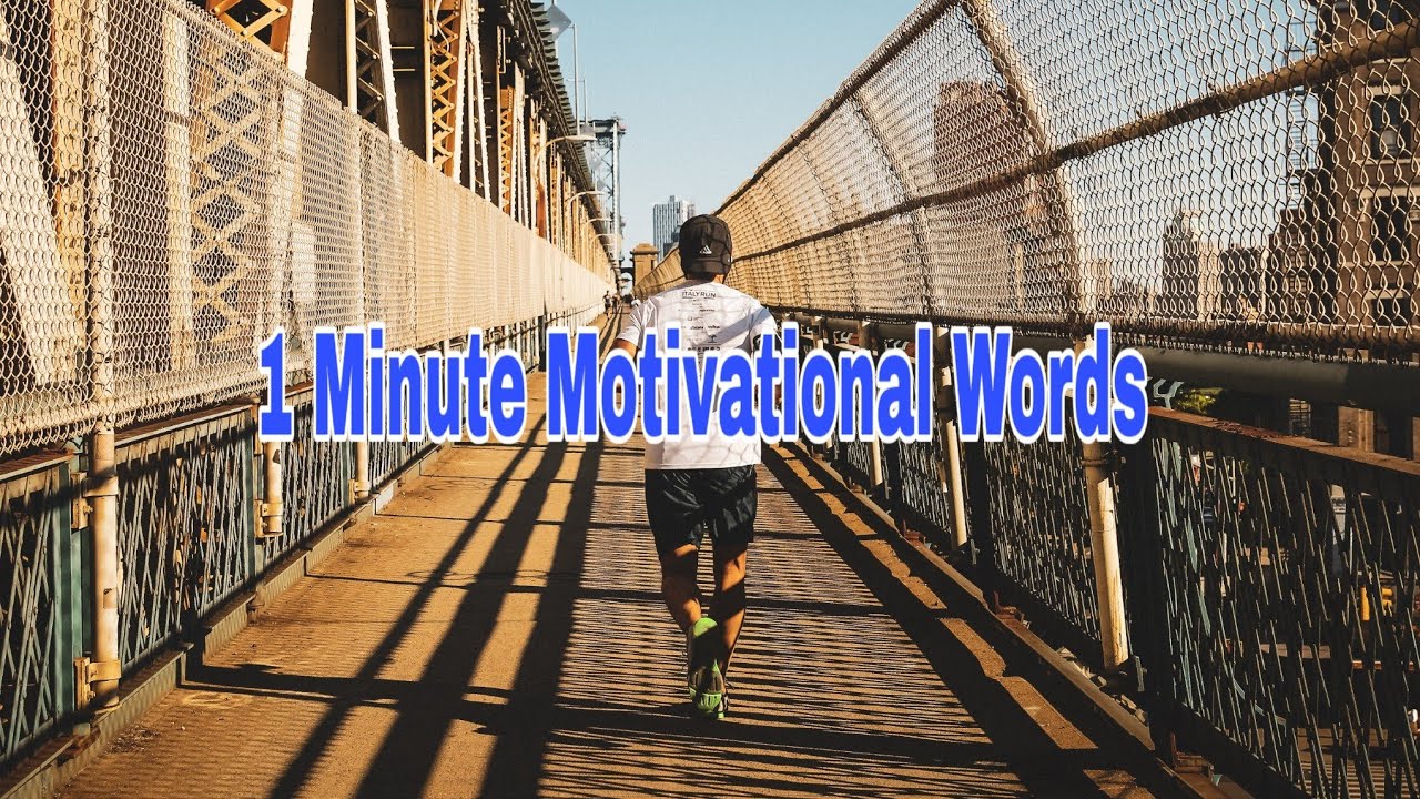 1 Minute Motivational Quotes - YouTube