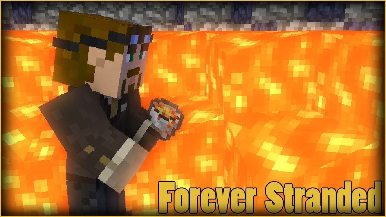 𝐌𝐀𝐒𝐒𝐄𝐑 𝐀𝐅 𝐋𝐀𝐕𝐀! #8 | Forever Stranded: Modded Minecraft - YouTube