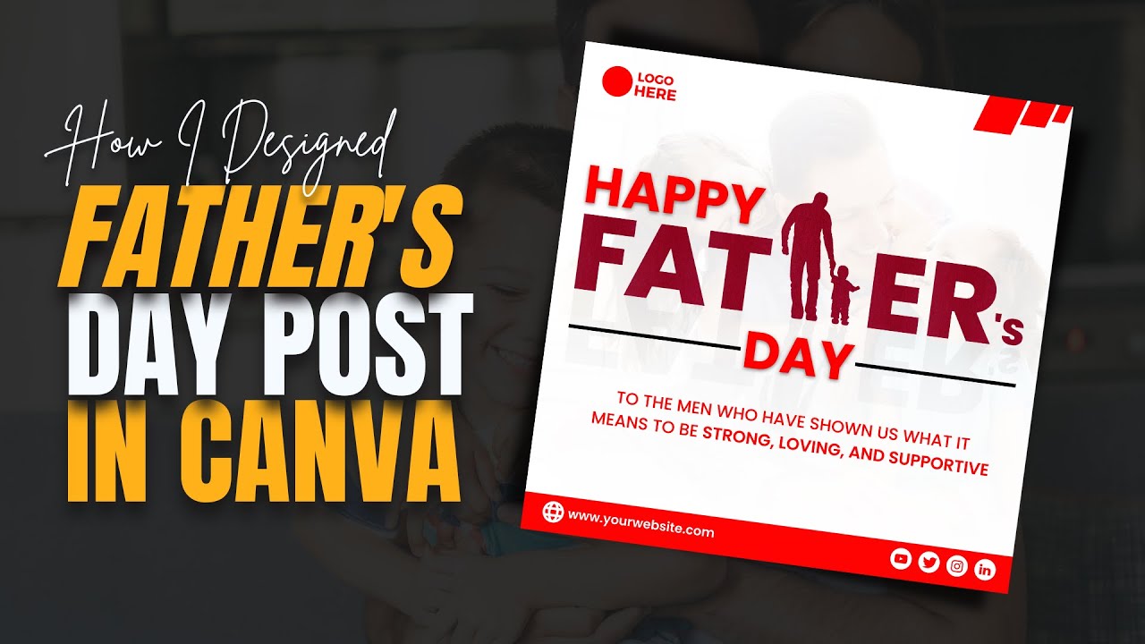 Father's Day Poster Design Using Canva || Flyer design | Learn Canva ...