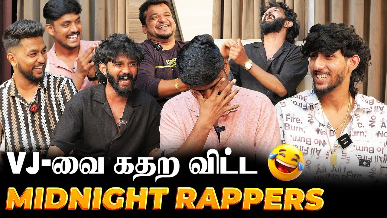 VJ-வை கதற விட்ட MIDNIGHT RAPPERS | Midnight Rappers Exclusive Interview ...