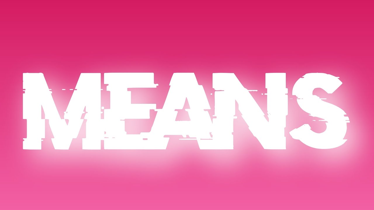 MEANS OFFICIAL TRAILER | - Win Entertainment - YouTube