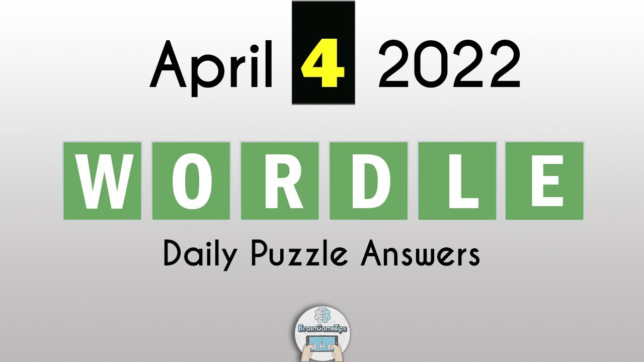 Wordle April 4 2022 Answer (Puzzle 289) - YouTube