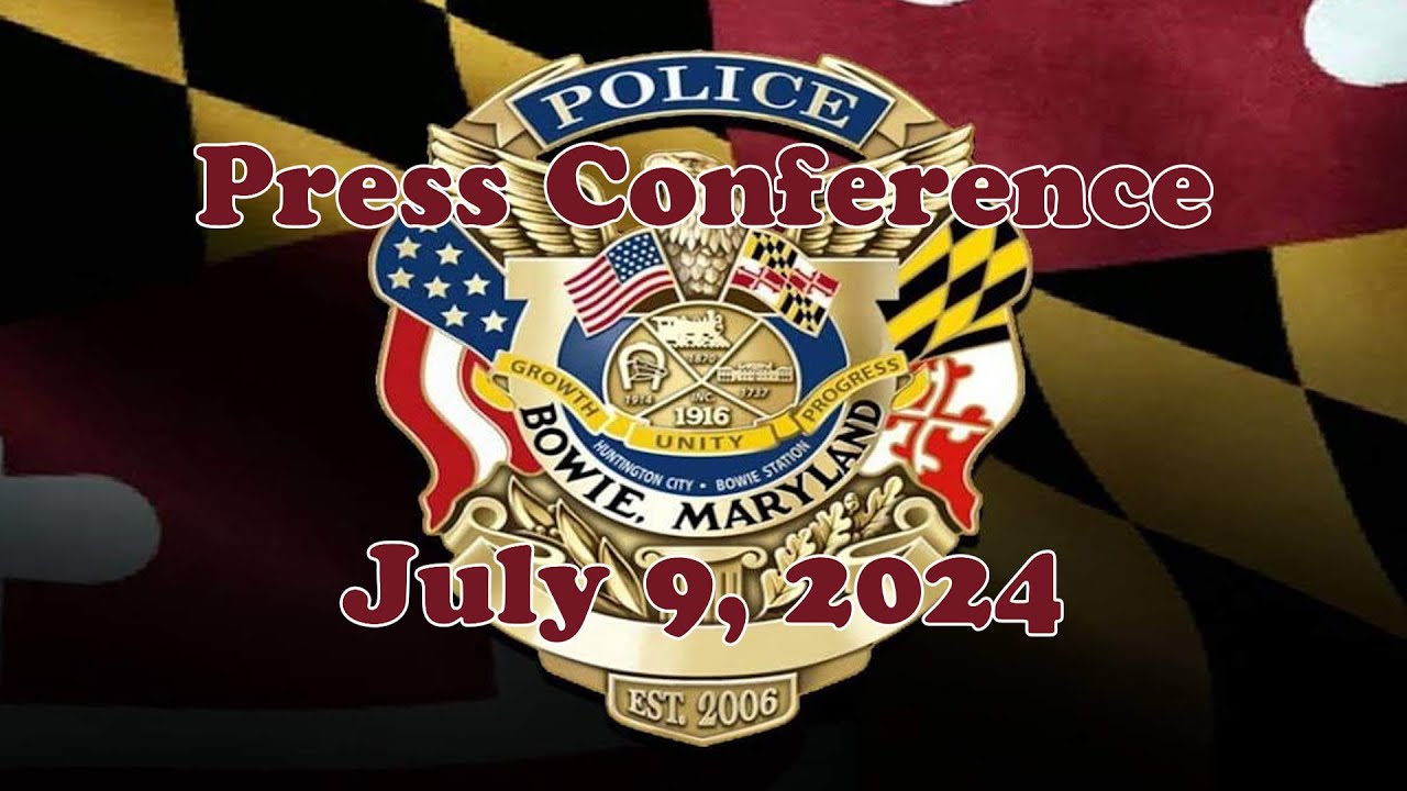 Bowie Police Press Conference July 9, 2024 - YouTube